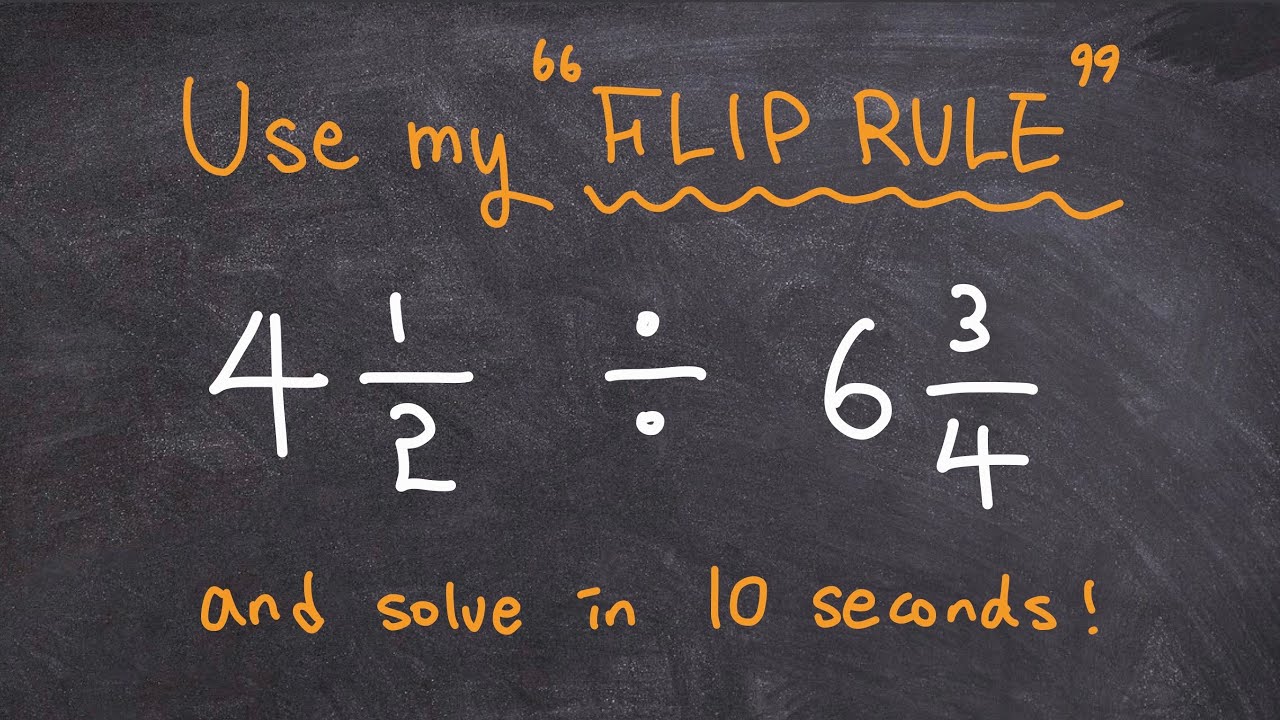 [MATHit] How to Divide Fractions using my FLIP RULE - YouTube