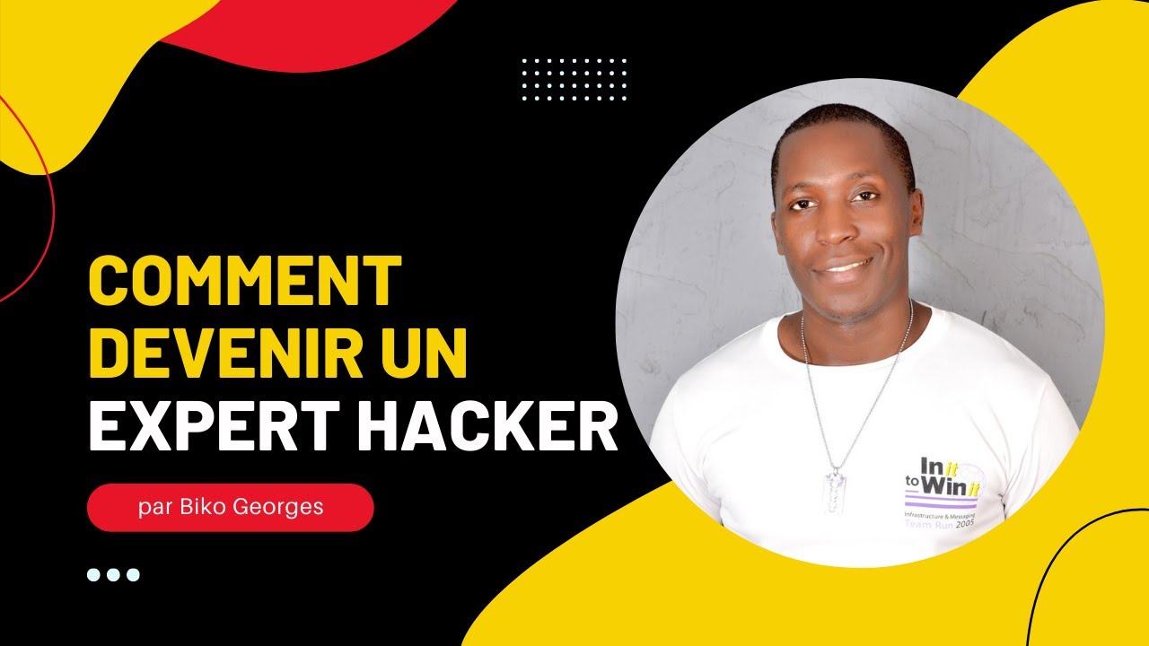 Biko Georges | Comment Devenir Un Expert Hacker Multi-Certifié - YouTube