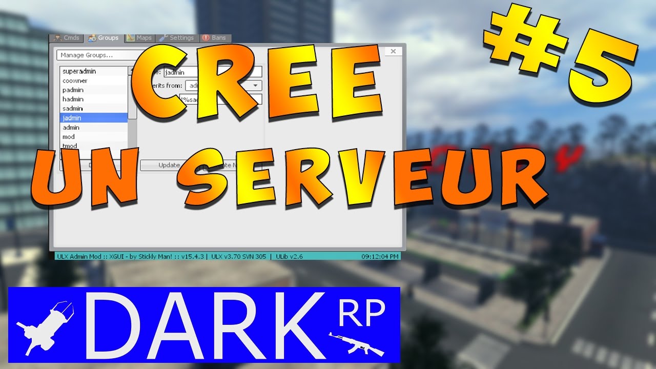 TUTO GMOD #5: SE METTRE SUPER ADMIN SUR SON SERVEUR GMOD AVEC L'ADDON ...