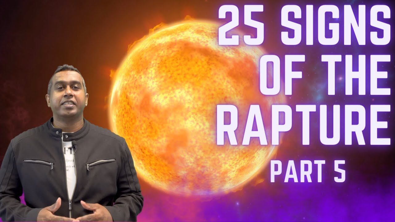 25 Signs of the Rapture Part 5 - YouTube