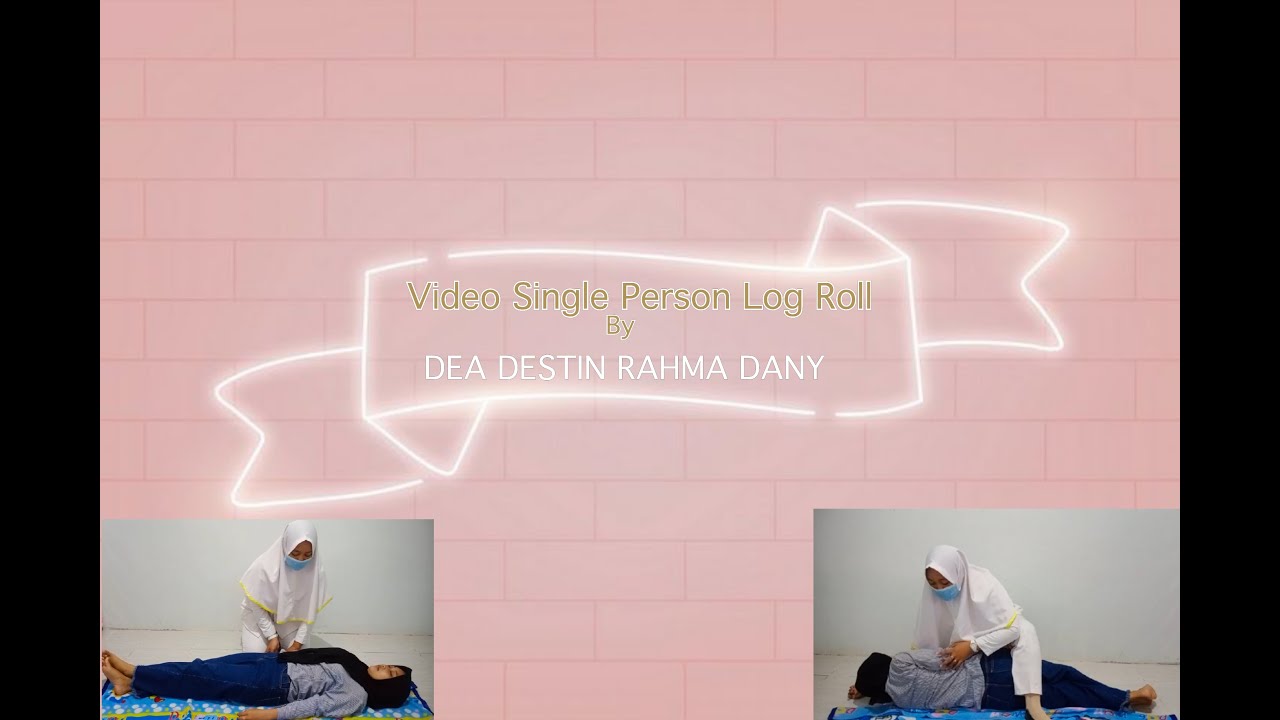 SINGLE PERSON LOG ROLL By DEA DESTIN RAHMA DANY - YouTube
