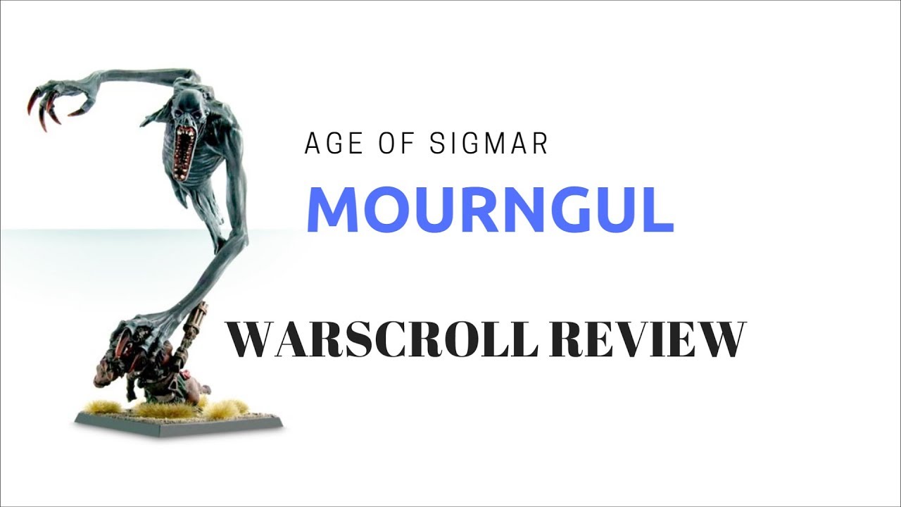 Age of Sigmar Mourngul Warscroll Review - YouTube