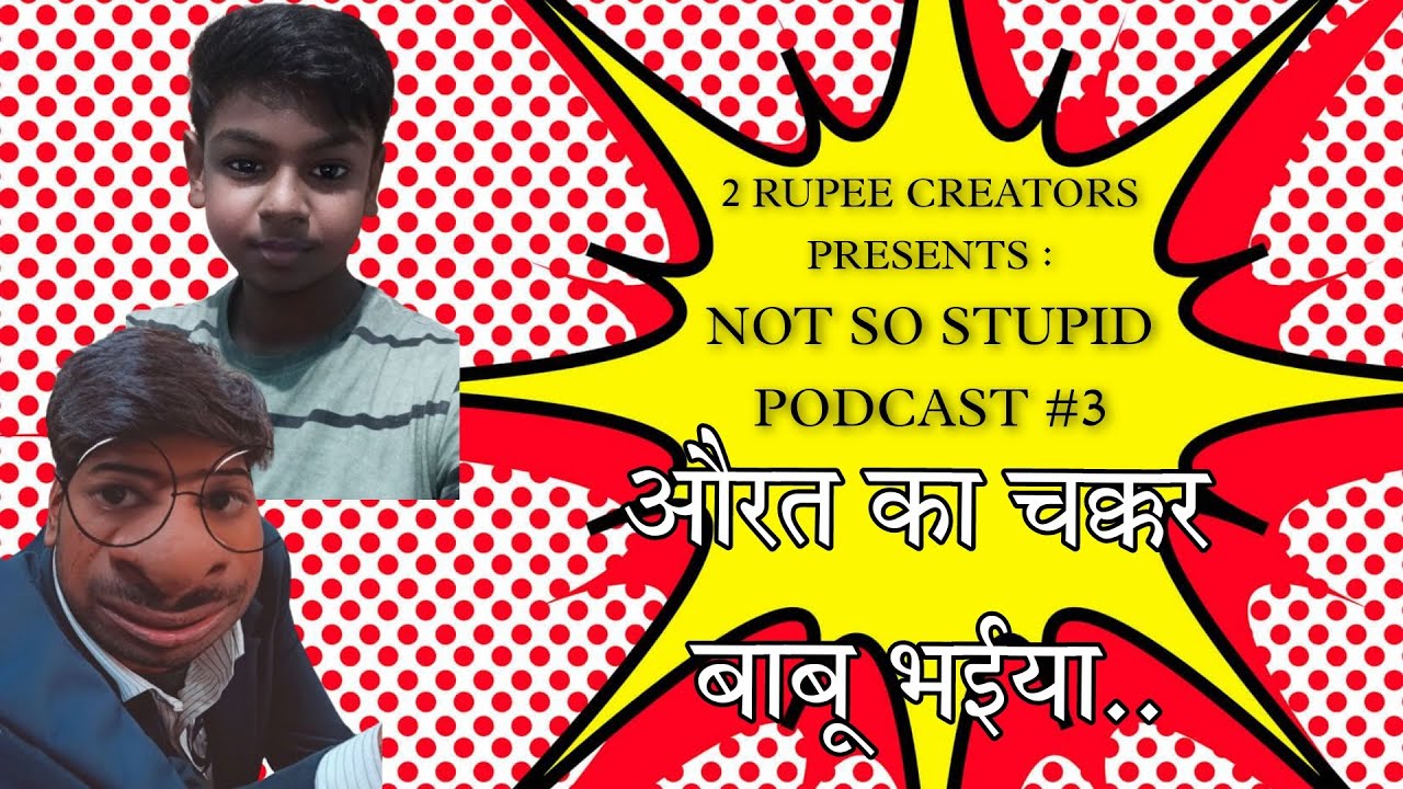 NOT SO STUPID PODCAST || EPISODE-3 || WOMEN'S PSYCHOLOGY - YouTube