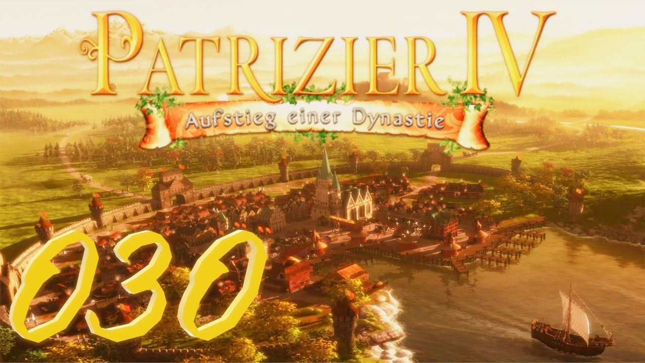 Let's Play Patrizier 4- Die lauern also vor Ripen #030 - YouTube