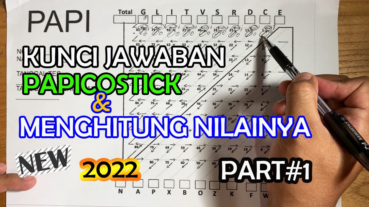Kunci Jawaban Papicostick dan Cara Menghitung Nilainya Terbaru 2022 ...