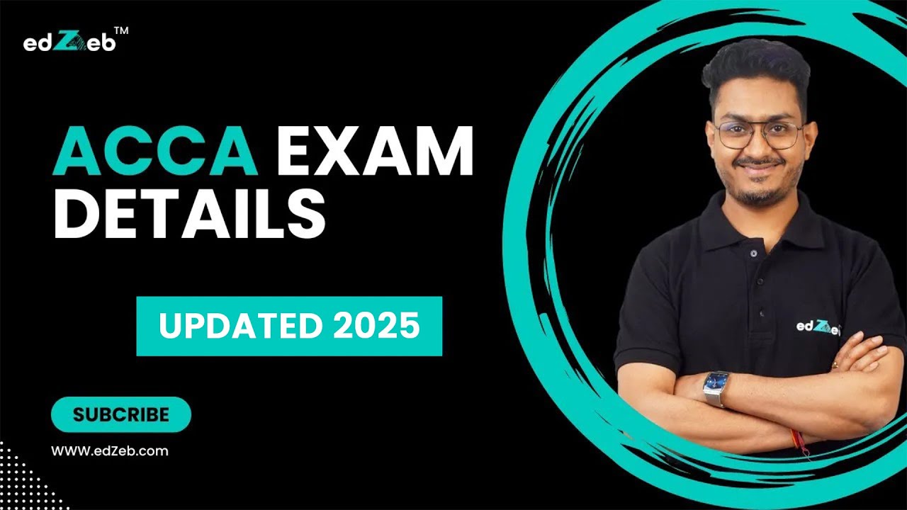 ACCA Exam Full Details | Exam Pattern, Exam Timing, Registration Date ...