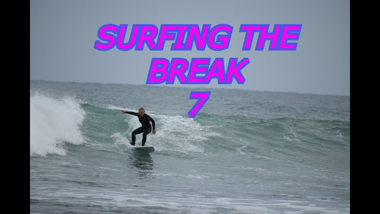 SURFING THE BREAK 7 2025 - YouTube
