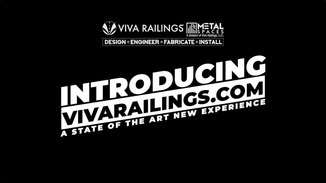 Introducing our New VIVA Railings Website! - YouTube