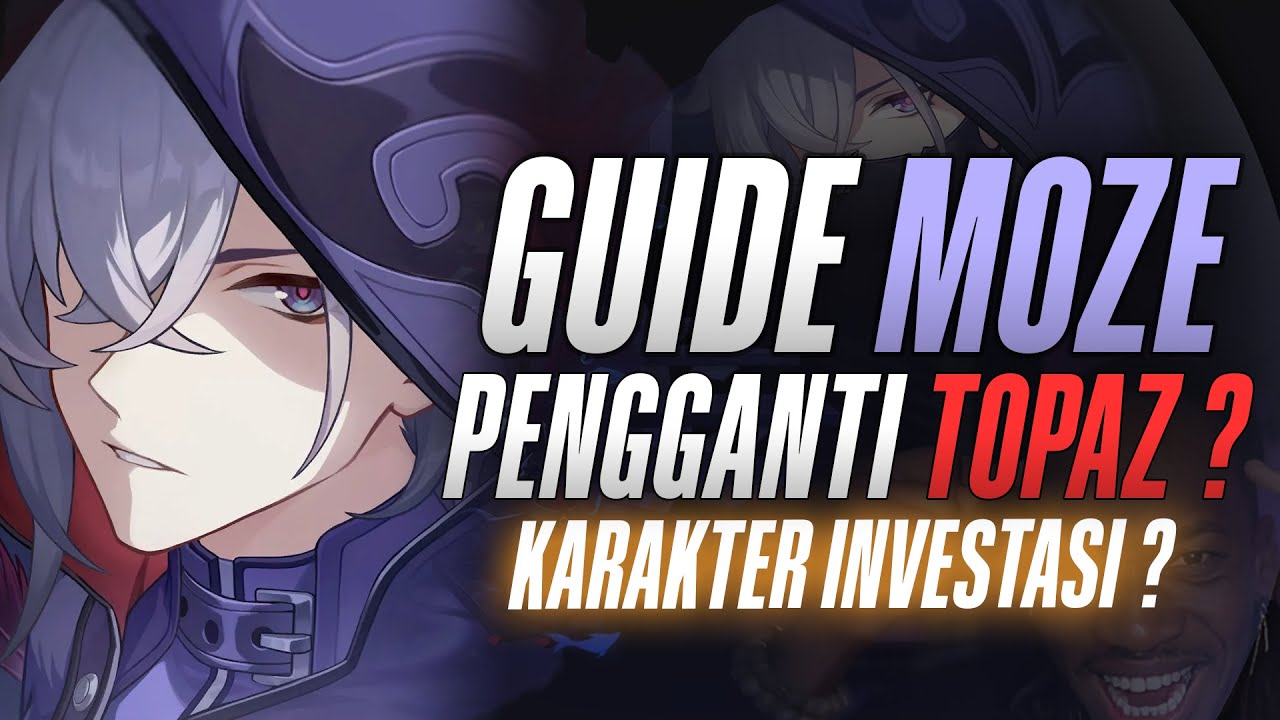 PENGGANTI TOPAZ PAKE MOZE AJA ! | Rekomendasi Build Moze | Honkai Star ...