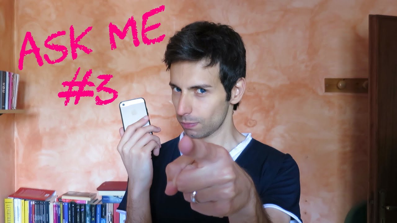 Ask Me [#3] - YouTube
