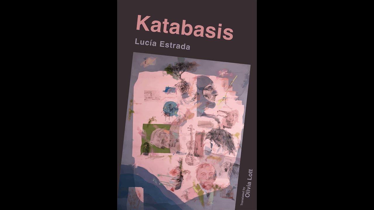 Katabasis by Lucía Estrada - Book Trailer - YouTube