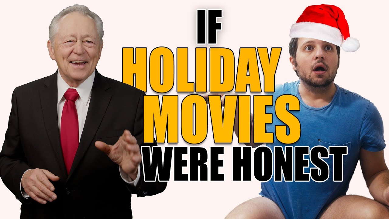 If Holiday Movies Were Honest