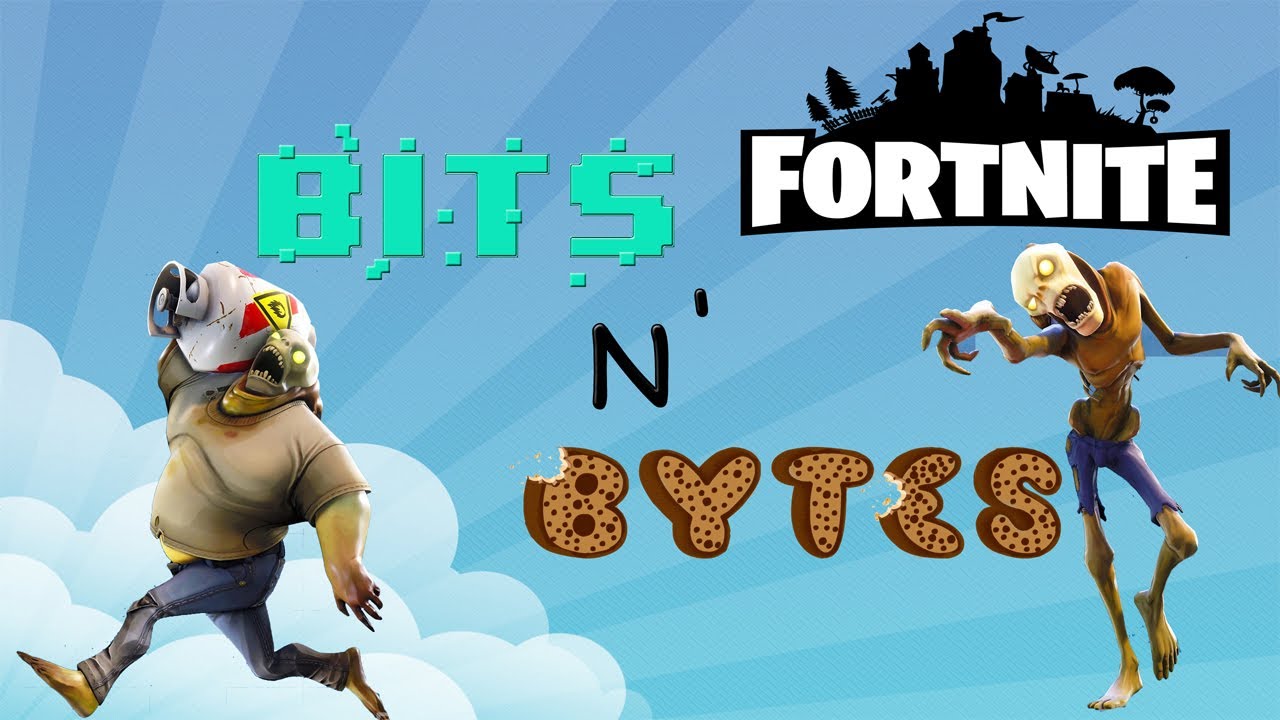 Bits N' Bytes: Fortnite Gameplay Ep. 1 - YouTube