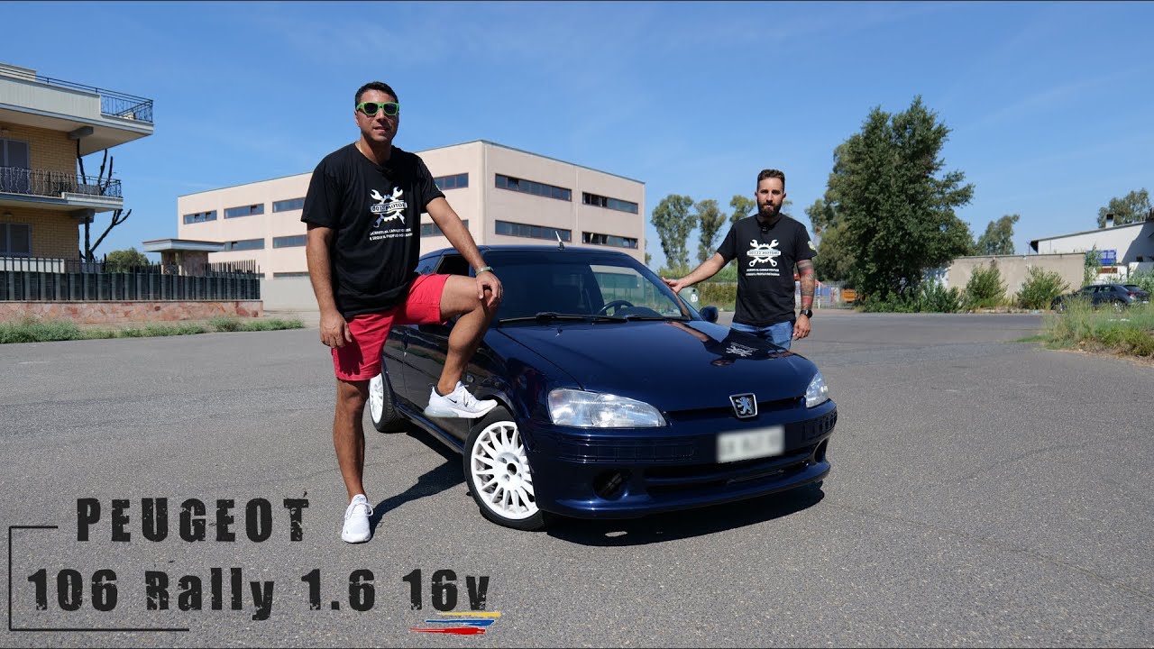 Peugeot 106 1.6 16v; servono "le bare" per farci risorgere - YouTube