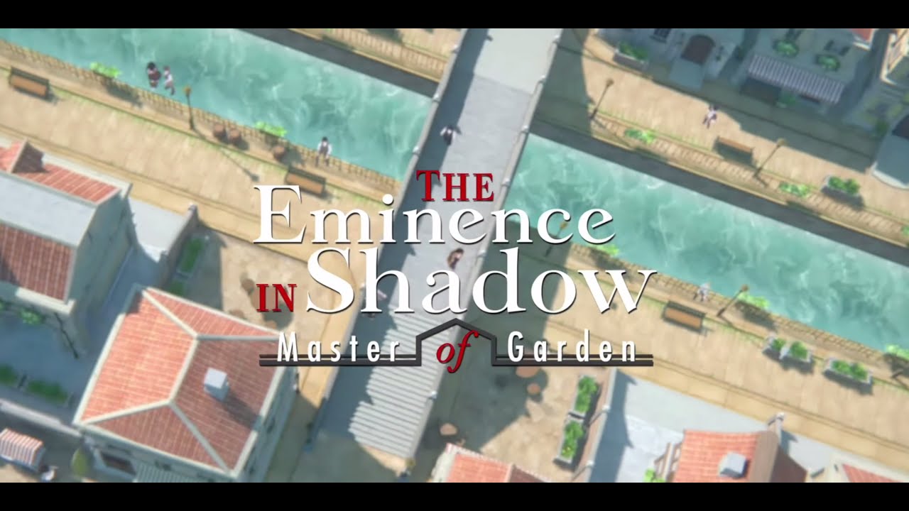 The Eminence in Shadow: Master of Garden Intro - YouTube