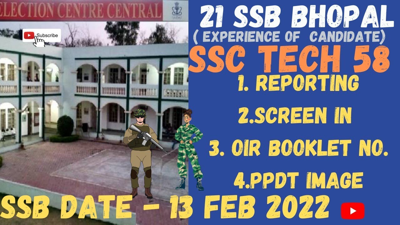 21 SSB Bhopal Details| 13 Feb 2022 SSB | SSC TECH 58 entry#ssb# ...