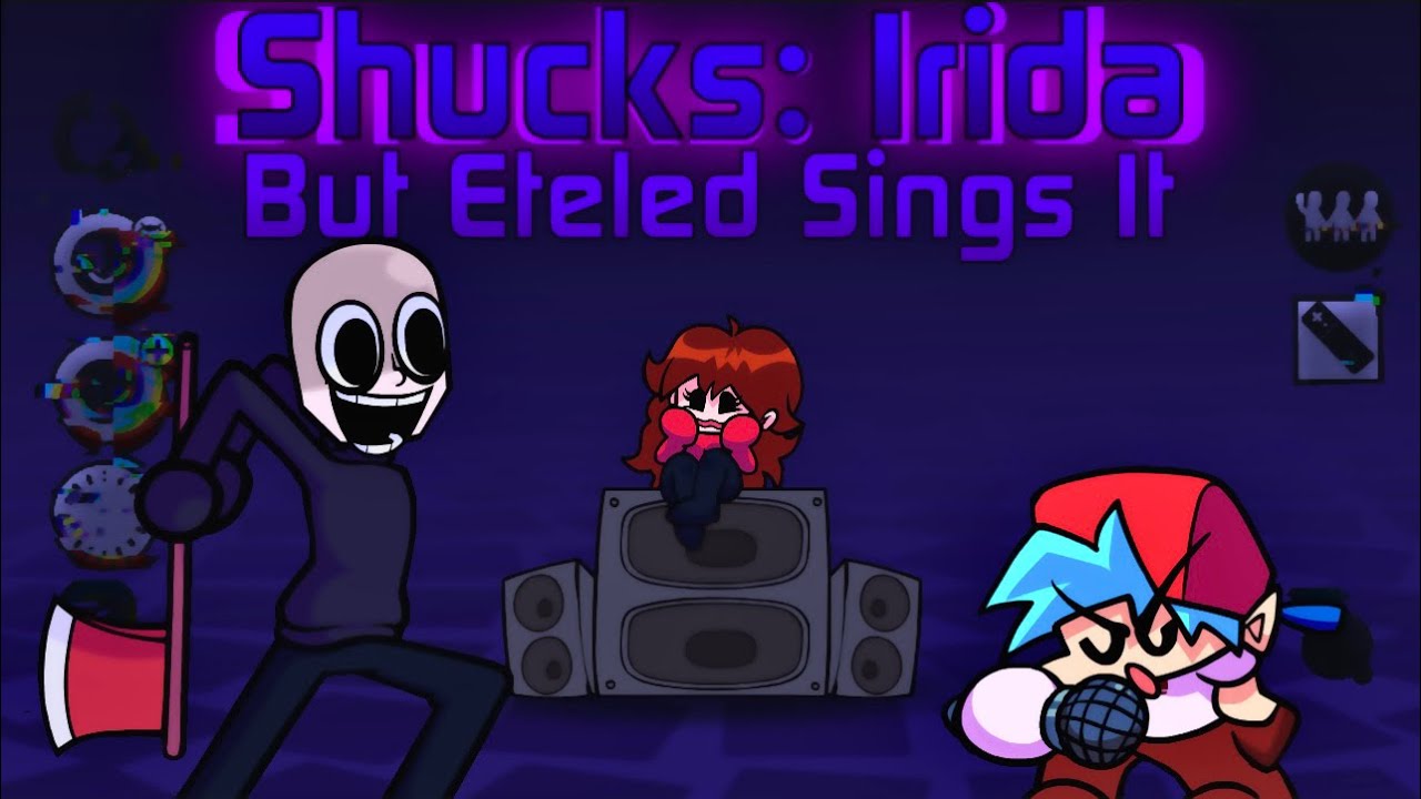 Shucks: Irida (But Eteled Sings It) FNF Jeffy’s Infinite Irida Mod ...