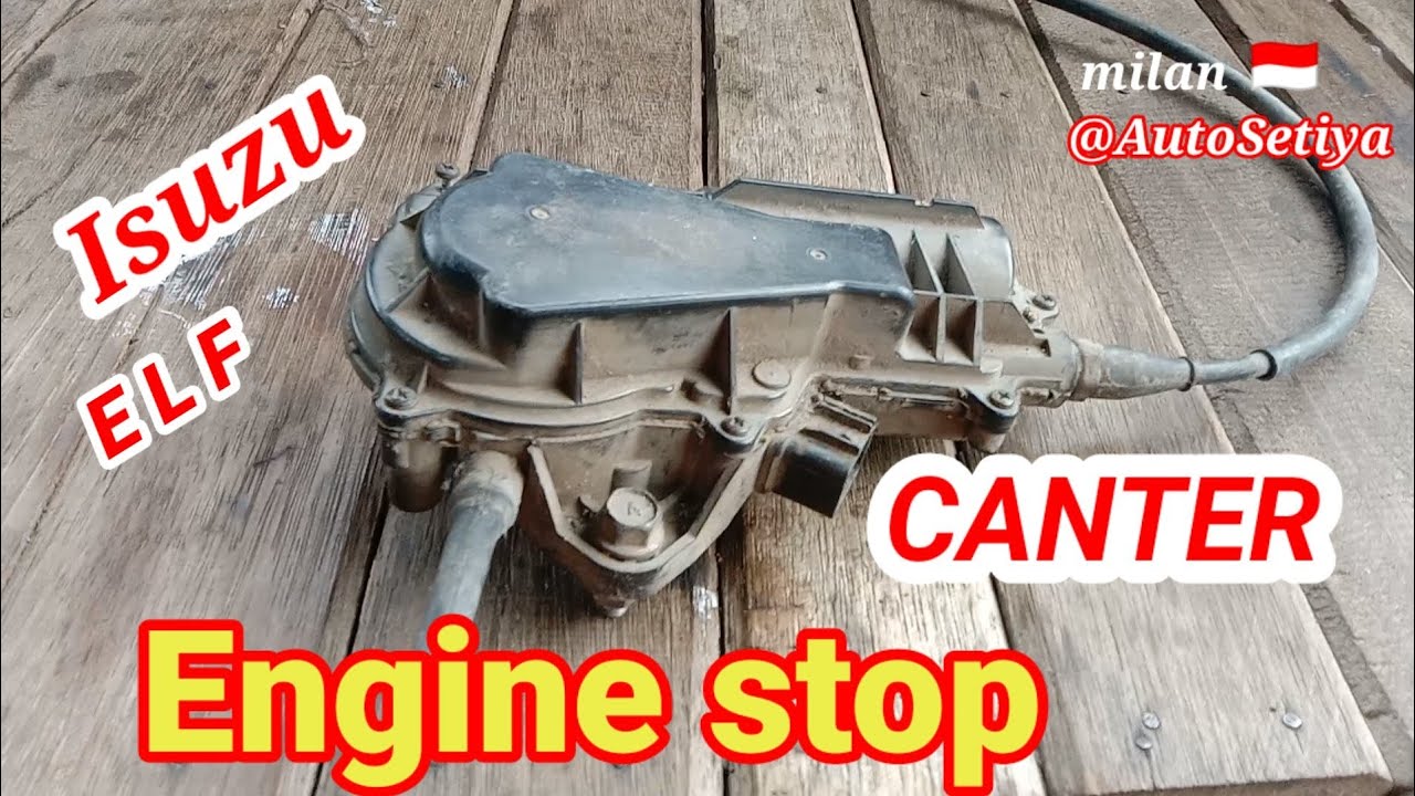 Test engine stop Mitsubishi canter & Isuzu Elf - YouTube