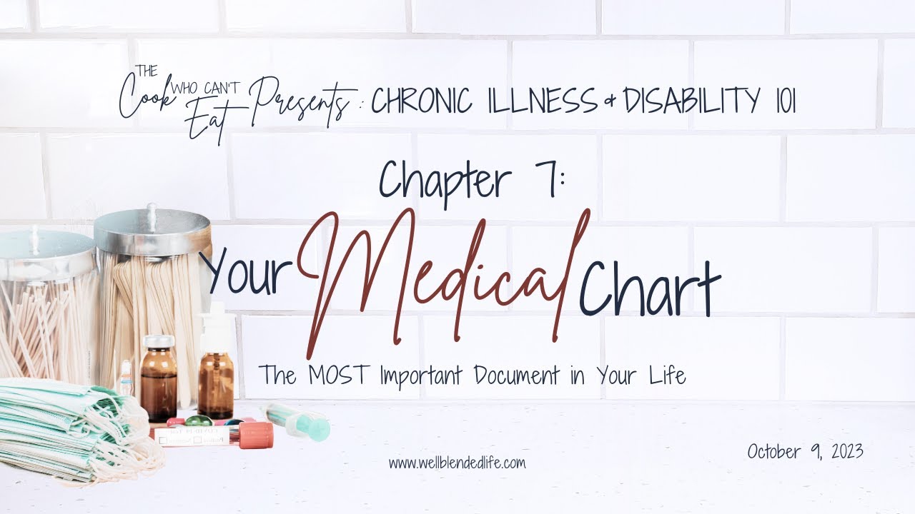 Your Medical Chart, The Most Important Document in Your Life, Ch 7 ...