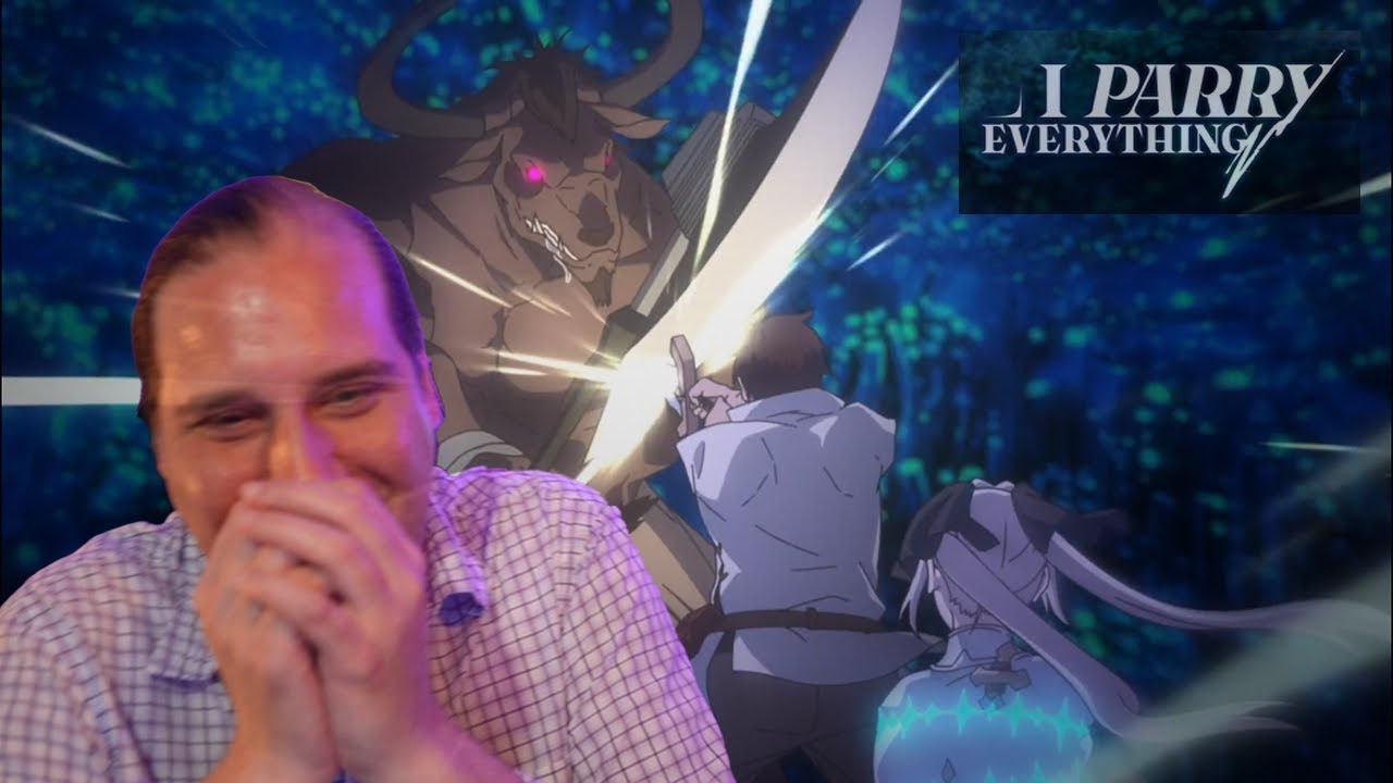 I Parry Everything - Episode 1 Reaction - YouTube