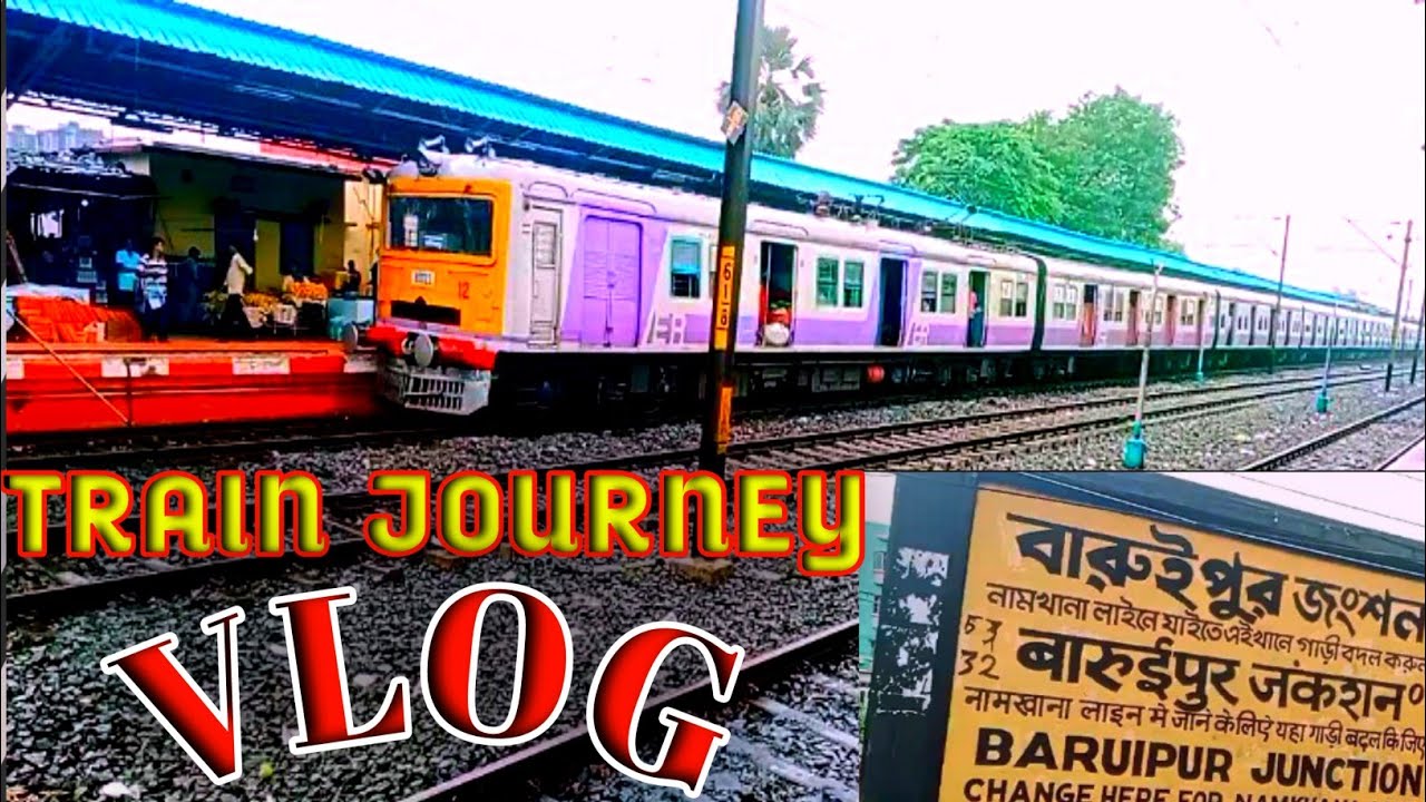 Baruipur to Lakshmikantapur Train Journey / বারুইপুর থেকে লক্ষ্মীকান্তপুর পর্যন্ত লোকাল ট্রেনে ...