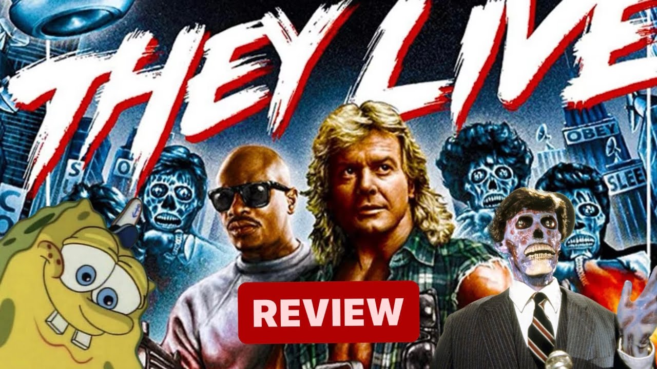 They Live Is More Important Today Than Ever: Movie Review And Breakdown ...