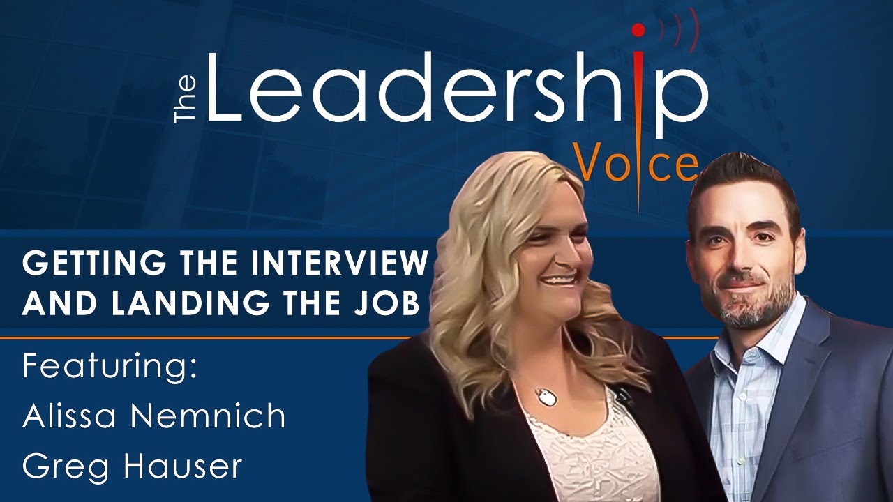 The Leadership Voice S4 Ep4 - Getting the Interview and Landing the Job ...