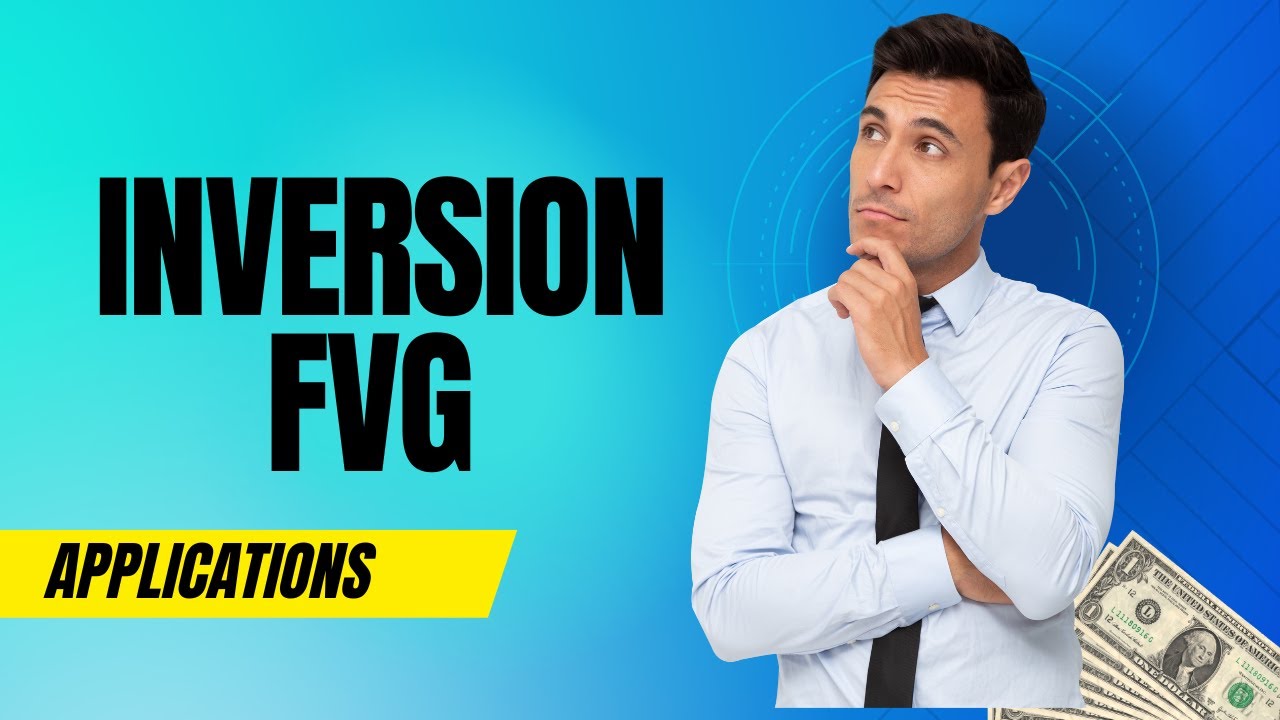 How to use the INVERSION FAIR VALUE GAP, IFVG to improve your trading ...