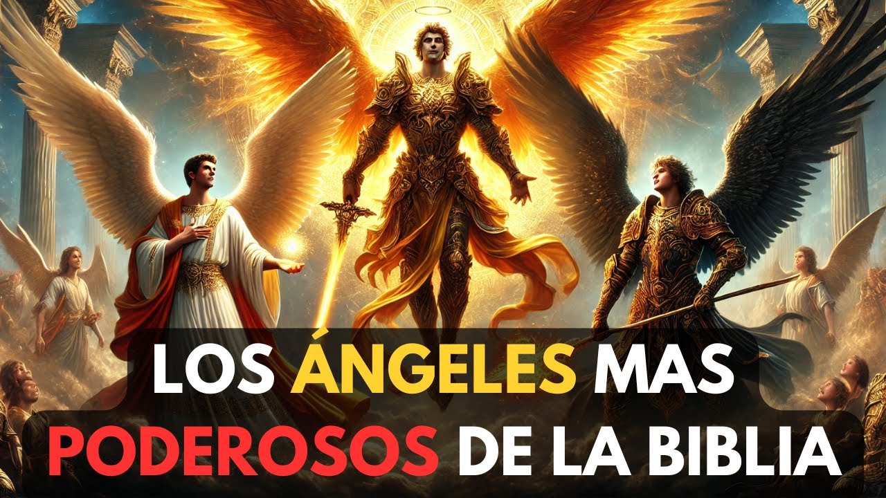¡Descubre los Angeles MÁS PODEROSOS de la Historia Bíblica! - YouTube