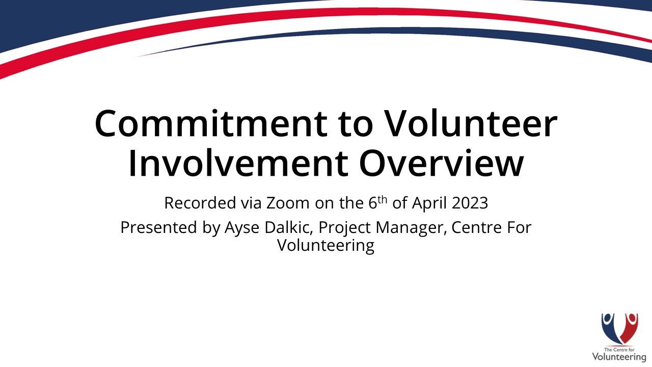 National Standards - Commitment to Volunteer Involvement Overview - YouTube