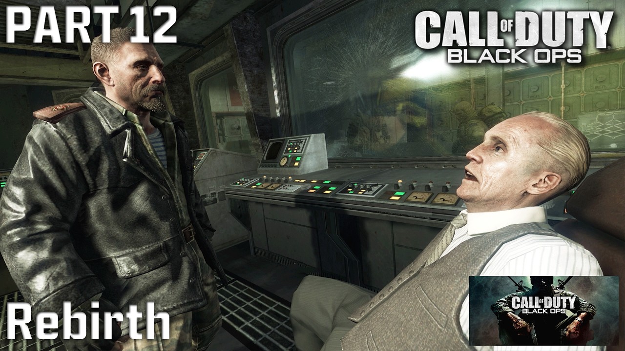 Rebirth | Call of Duty: Black Ops (2010) | Part 12 - YouTube