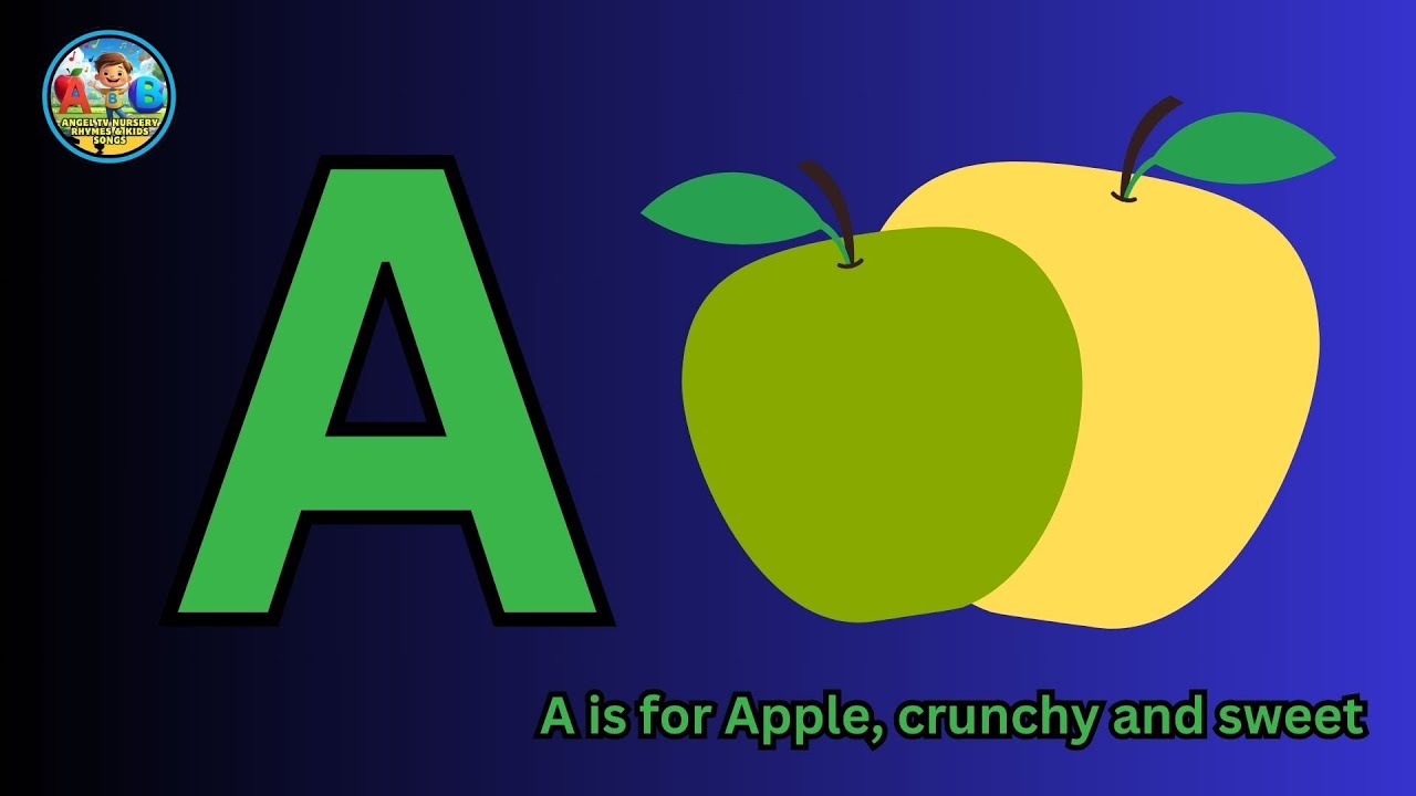 A for Apple 🍏 – ABC Letters & Sounds 🎶 A for Apple 🍎 – Learn ABC with ...