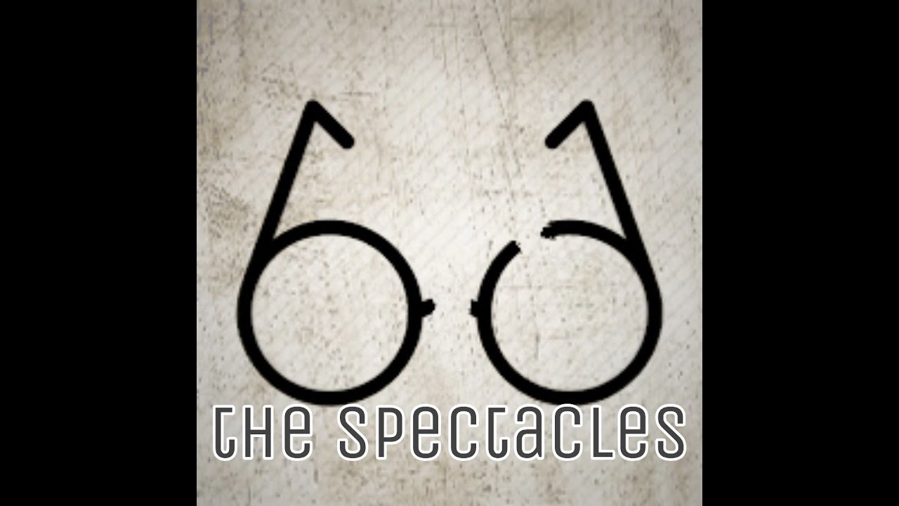 The spectacles - YouTube