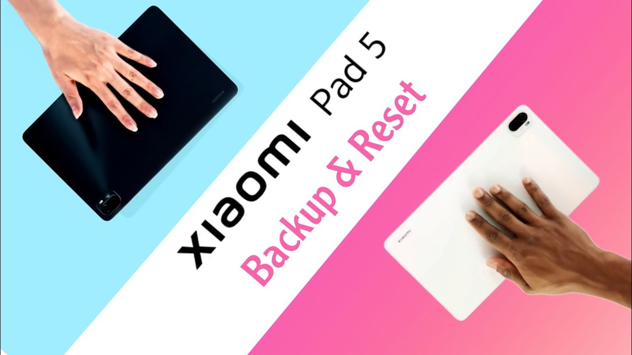 Xiaomi Pad 5: How to Backup & Reset | Xiaomi Pad 5 Ko Reset Kaise Kare ...