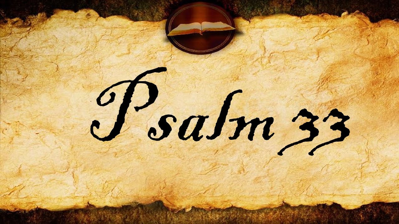 Psalm 33 | KJV Audio (With Text) - YouTube