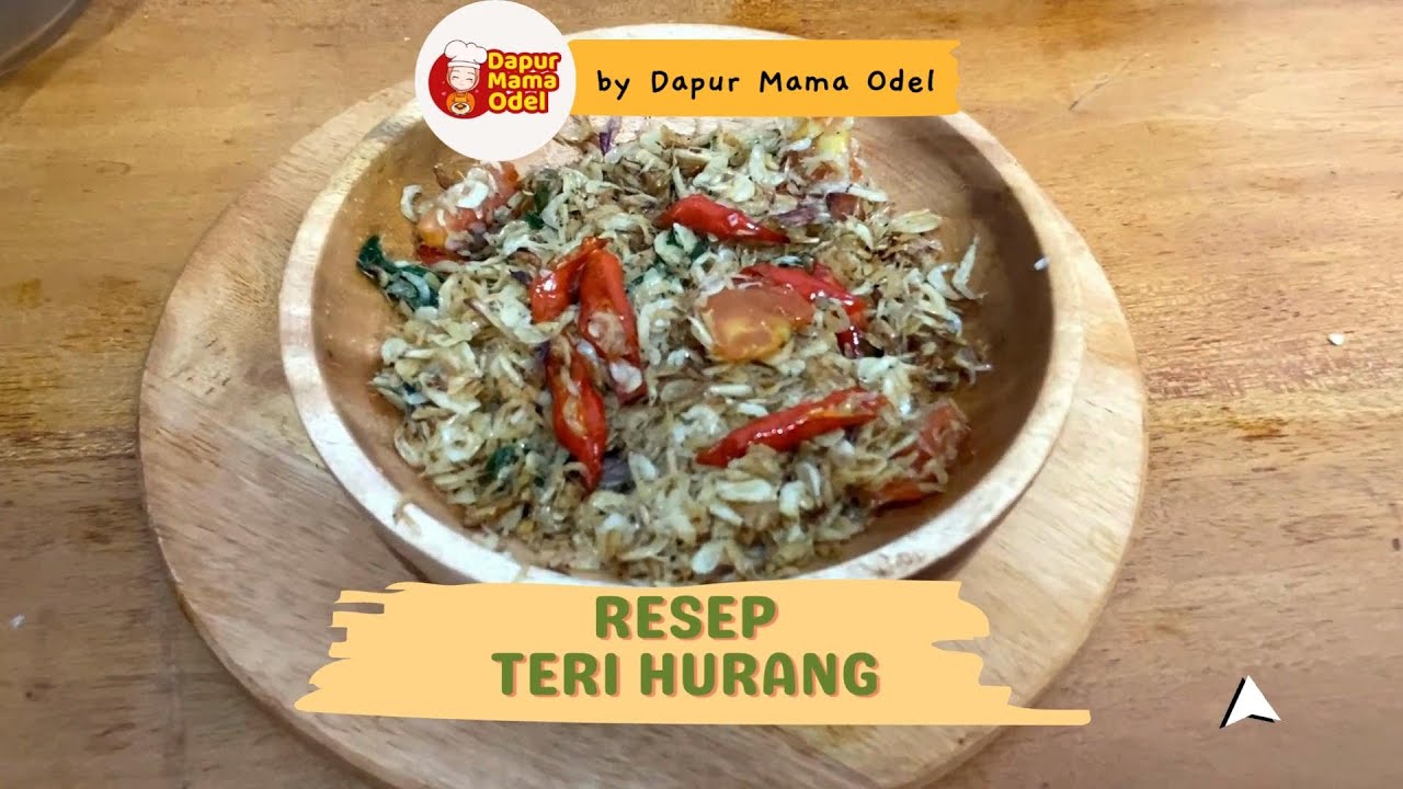 Resep Teri Hurang || Masakan Nusantara Ala Rumahan - YouTube