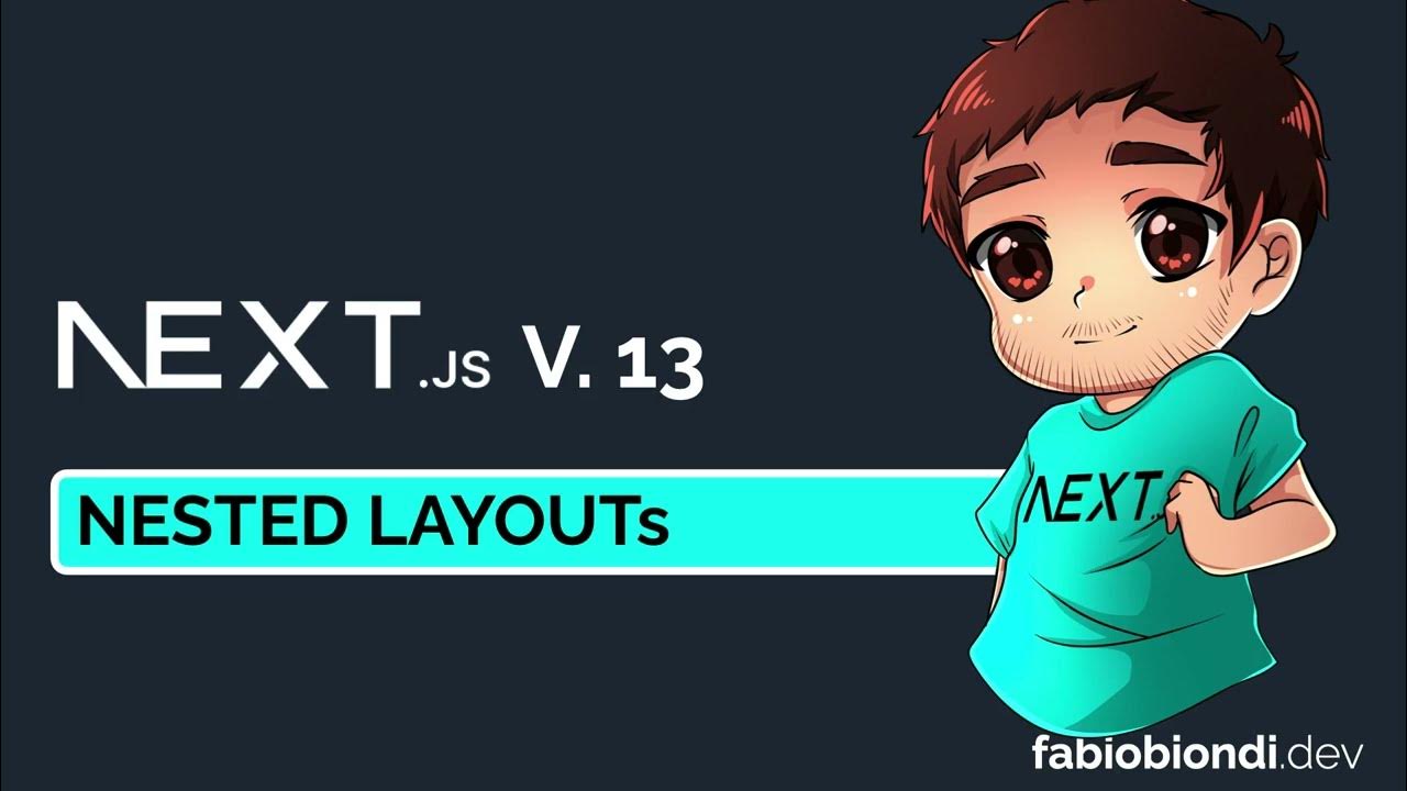 09. Next 13 Nested Layout - YouTube