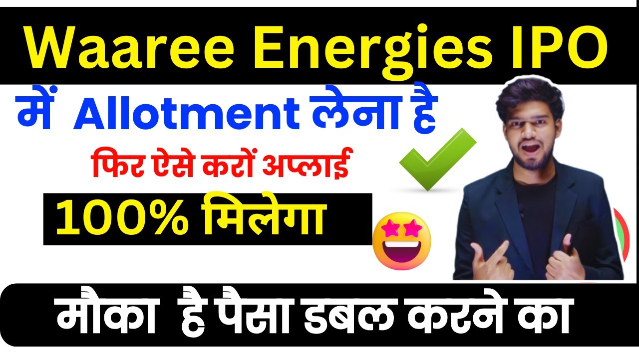 Waree Energies IPO Apply and How To Get IPO Allotment 100% Sure ...