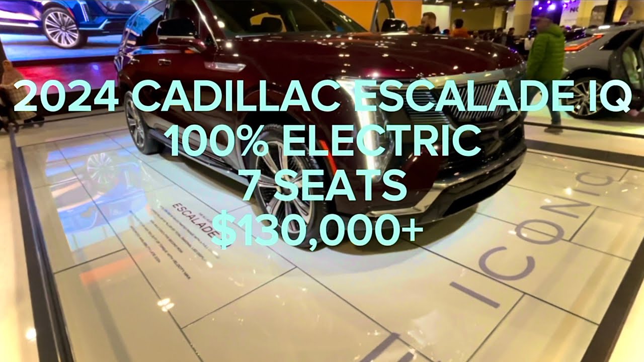 2024 Cadillac Escalade IQ - 100%ELECTRIC - US$130,000+ - YouTube