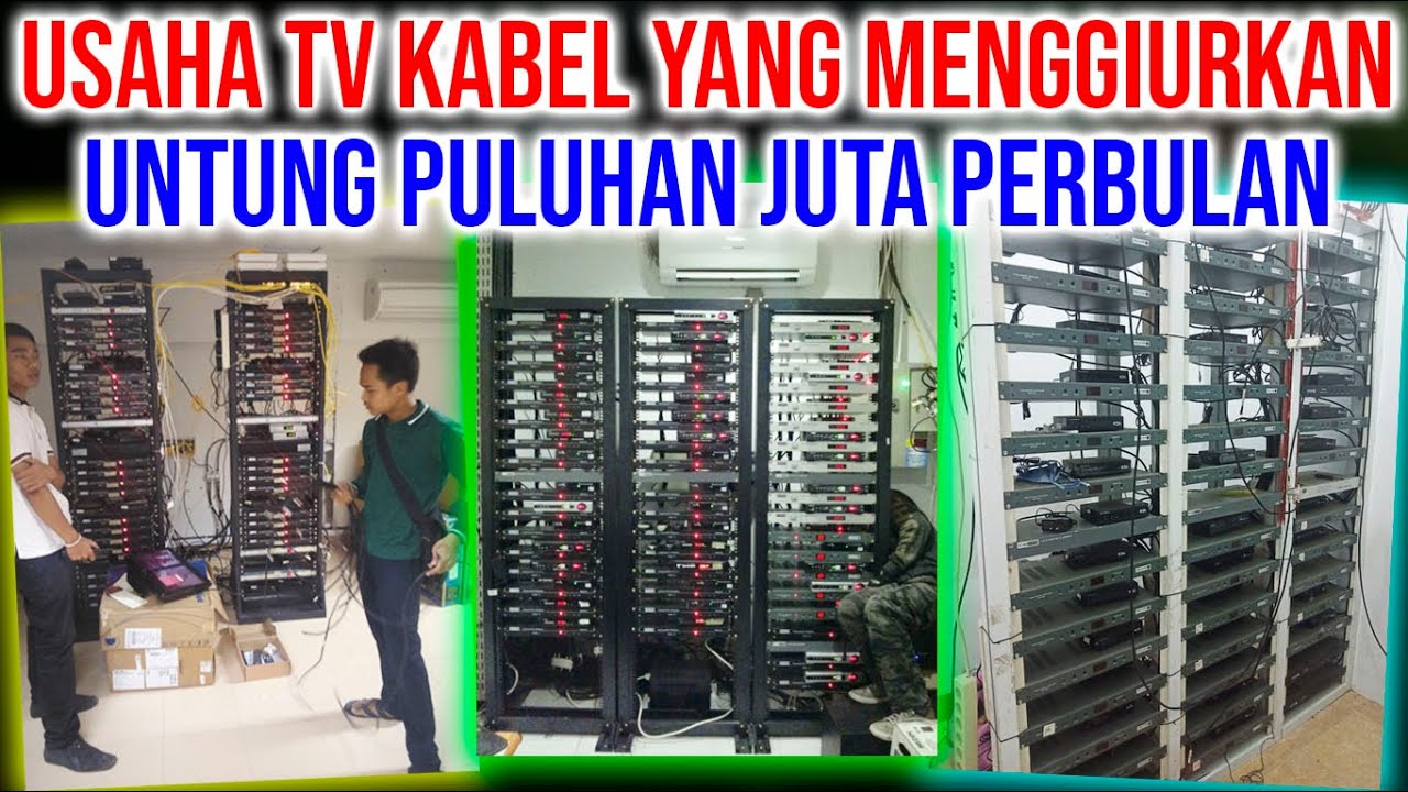 USAHA TV KABEL YANG MENGGIURKAN | MODAL 20 JUTA UNTUNG PULUHAN SAMPAI ...