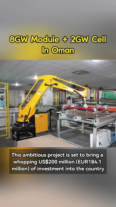 8GW Module+2GW Cell! New PV Factory in Oman #news #solar #climatechange #renewableenergy - YouTube