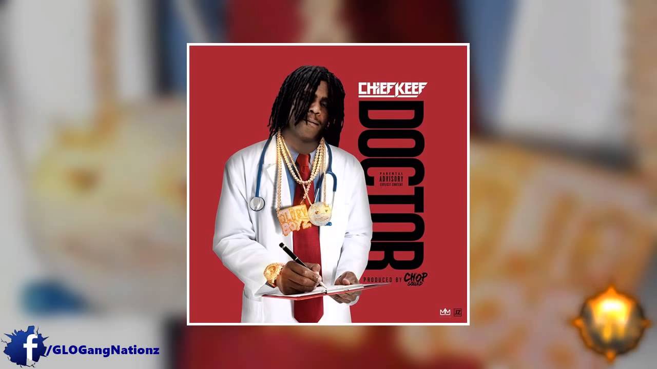 Chief Keef - Doctor (Prod By Chopsquad DJ) - YouTube