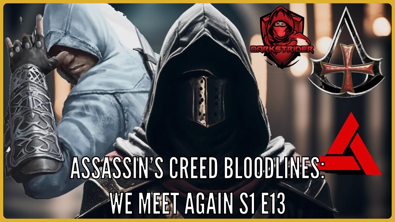 Assassin's Creed Bloodlines- We Meet Again - YouTube