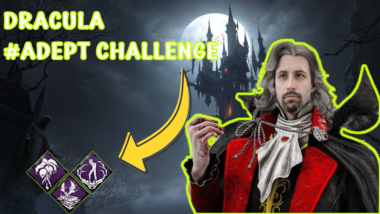 ADEPT CHALLENGE [Dracula] [Dark Lord] || Dead by Daylight [PL] - YouTube