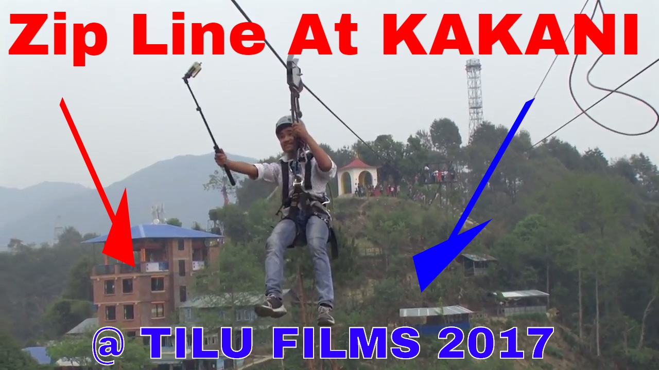 Scary Zip Line at KAKANI, NUWAKOT, NEPAL @2017 - YouTube