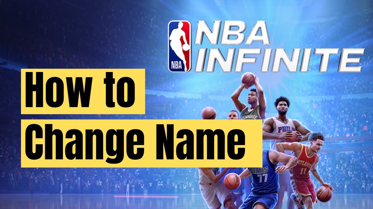 How to Change Name in NBA Infinite Mobile - YouTube