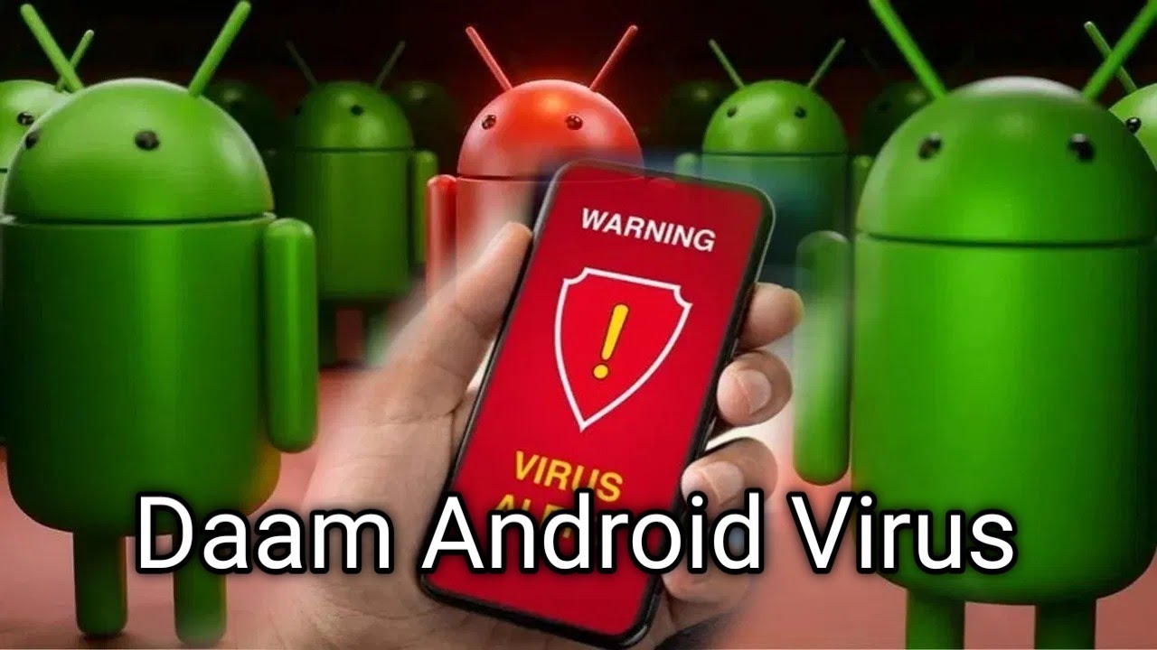 Android users protect devices from 'Daam' virus? - YouTube