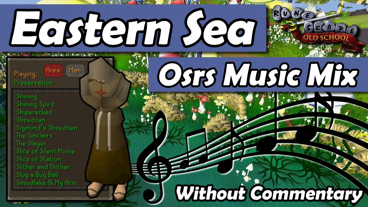 Relaxing OSRS Music To Study/Sleep - Eastern Sea (Without Commentary ...