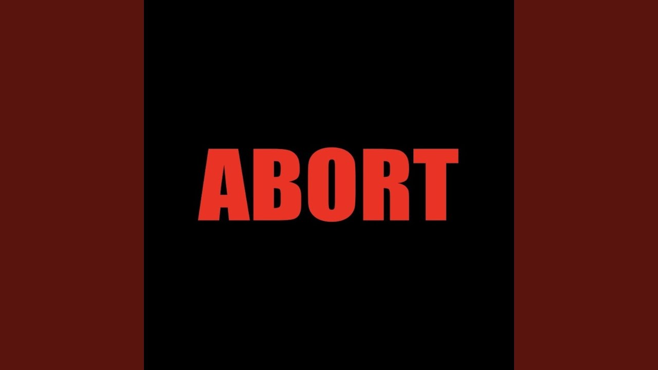 ABORT! - YouTube