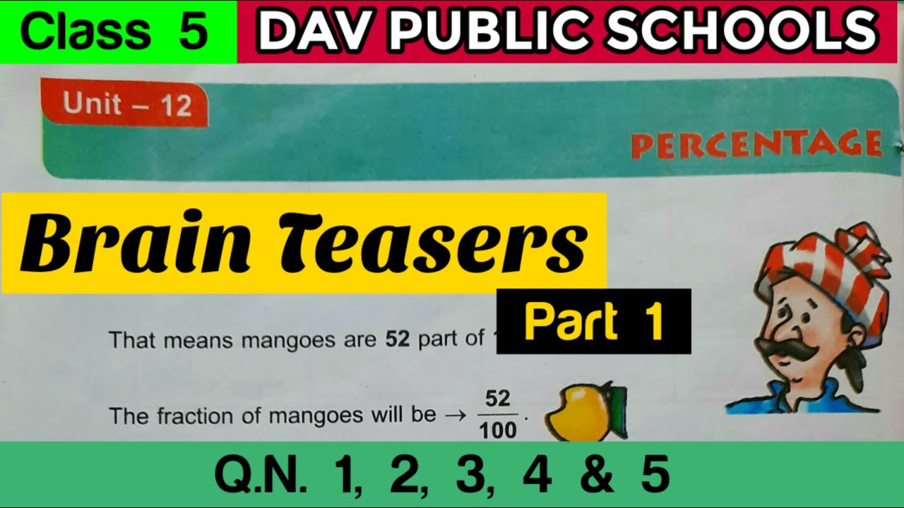 Dav Class 5 Maths Unit 12 Brain Teasers Part 1 Q N 1 2 3 4 And 5